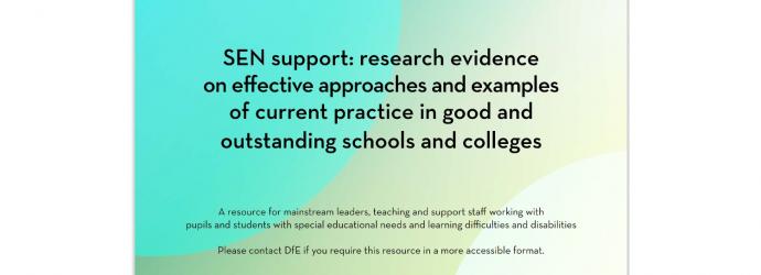 Effective SEN support: research evidence on effective approaches and ...