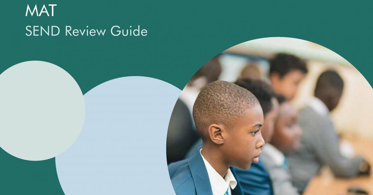 MAT SEND Review Guide | Whole School SEND
